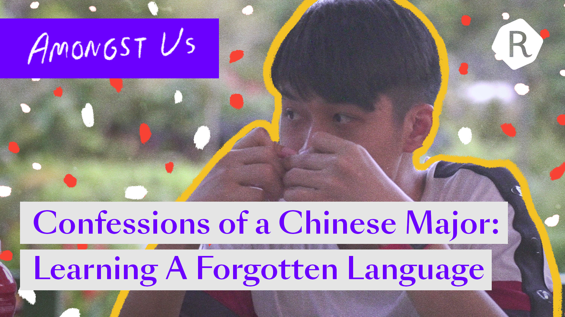 Confessions of a Chinese Major: Learning A Forgotten Language
